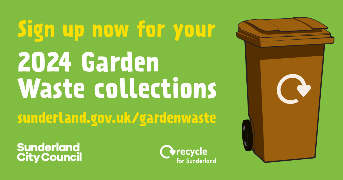 Sign up now to get all your garden waste collections - Sunderland City ...