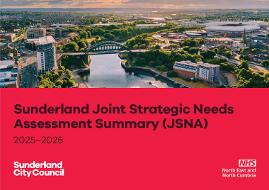 Sunderland Joint Strategic Needs Assessment - Sunderland City Council